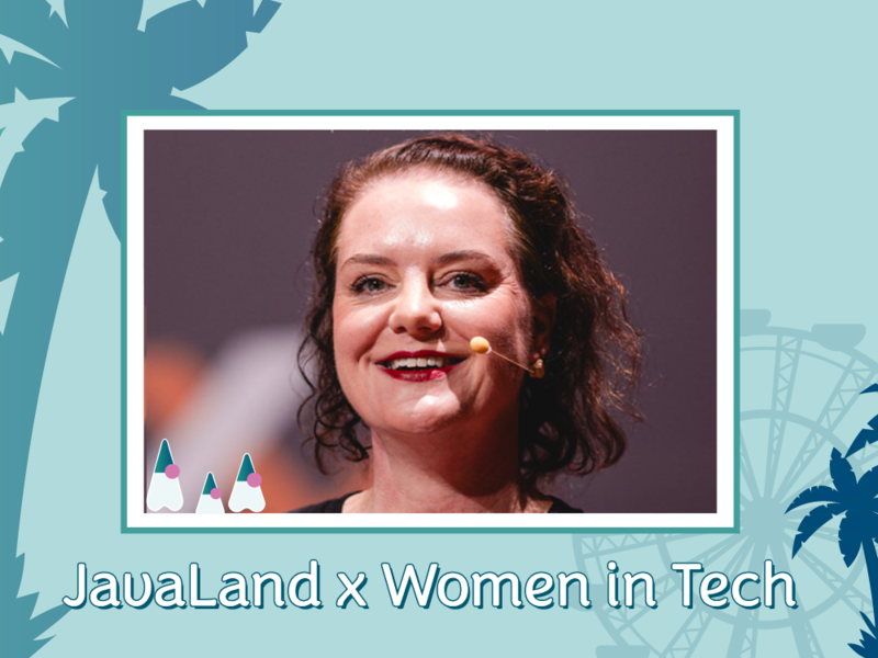 JavaLand x Women in Tech Speaker-Spotlight: Marit van Dijk: JavaLand